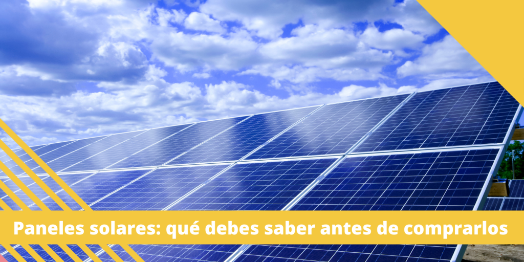 Paneles solares y precios: qué debes saber antes de comprarlos ...